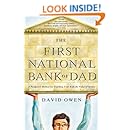 The First National Bank of Dad: A Foolproof Method for Teaching Your ...