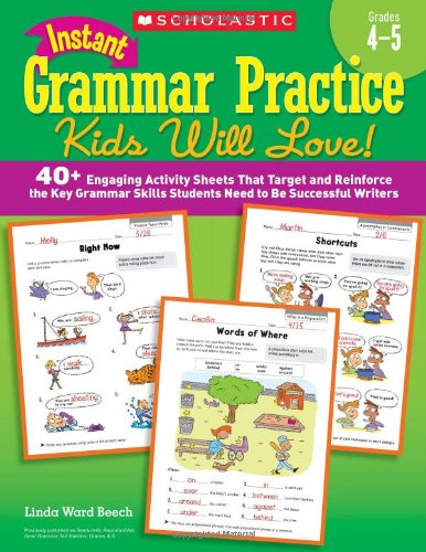 Instant Grammar Practice Kids Will Love!: 40+ Engaging Activity Sheets ...