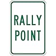 ComplianceSigns.com Rally Point Sign, Reflective White, 18x12 Inch on ...