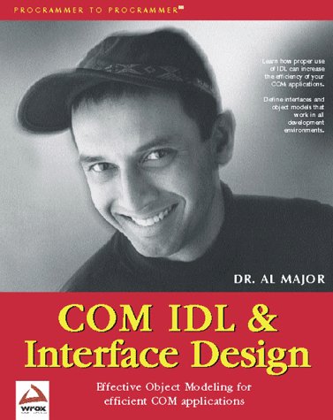 Amazon.com: COM IDL and Interface Design: 9781861002259: Major, Al: Books