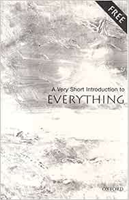 A Very Short Introduction to Everything: Oxford University Press ...