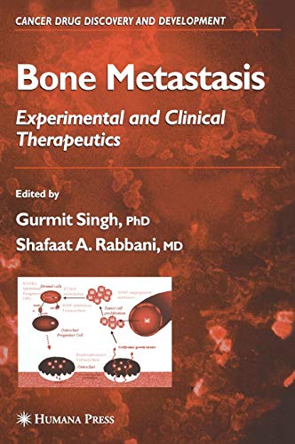 Bone Metastasis (Cancer Drug Discovery and Development): 9781588294036 ...