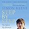 Step By Step: The Life in My Journeys: Amazon.co.uk: Simon Reeve ...