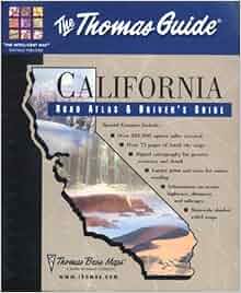 Thomas Guide 2000 California Road Atlas & Driver's Guide (California ...