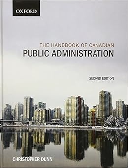 The Handbook of Canadian Public Administration: Dunn, Christopher ...