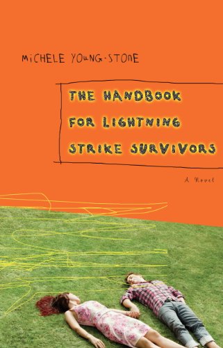 The Handbook for Lightning Strike Survivors: A Novel: Young-Stone ...