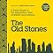The Old Stones: A Field Guide to the Megalithic Sites of Britain and ...