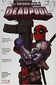 Amazon.com: Despicable Deadpool: 9781302917159: Koblish, Scott, Lolli ...