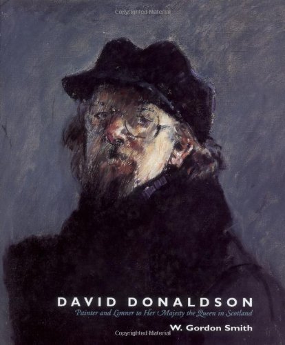 Amazon.com: David Donaldson: Painter and Limner to Her Majesty the ...