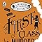 First Class Murder: A Murder Most Unladylike Mystery: Robin Stevens ...