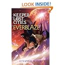 Everblaze (Keeper of the Lost Cities): Shannon Messenger: 8601422216714 ...