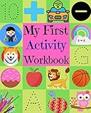 My First Learn to Write Workbook: Practice for Kids with Pen Control ...