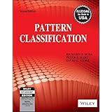 Pattern Classification: Duda, Richard O., Hart, Peter E., Stork, David ...