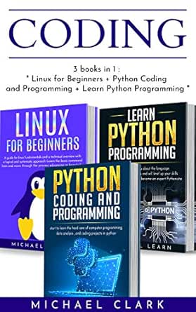 Coding: 3 books in 1 : "Learn Python coding and programming book 1 & 2 ...