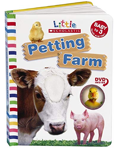 Petting Farm (Little Scholastic; Book & DVD): Bryan, Beth, Ackerman ...