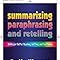 Amazon.com: Summarizing, Paraphrasing, and Retelling: Skills for Better ...