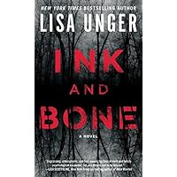 Amazon.com: Ink and Bone: A Novel: 9781501101700: Unger, Lisa: Books