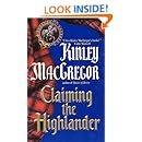 Claiming the Highlander (Brotherhood/MacAllister series Book 2) - Kindle edition by Kinley ...