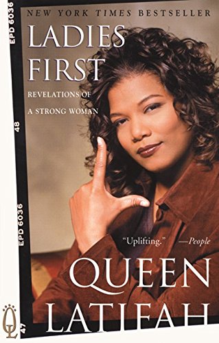Ladies First: Revelations of a Strong Woman: Queen Latifah ...