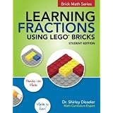 Teaching Fractions Using LEGO® Bricks: Disseler, Dr. Shirley ...