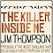 The Killer Inside Me: Amazon.co.uk: Jim Thompson: 9780752879581: Books