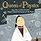 Queen of Physics: How Wu Chien Shiung Helped Unlock the Secrets of the ...