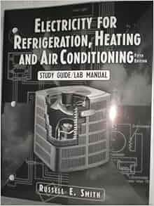 Electricity for Refrigeration, Heating, and Air Conditioning, Fifth ...