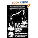 The Central Park Five: The Untold Story Behind One of New York City's ...