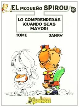 El pequeno Spirou 10 / The Little Spirou (El Pequeno Spirou / Little ...