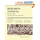 Research Notes for Women at Play: The Story of Women in Baseball ...