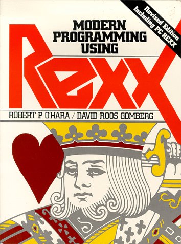 Modern Programming Using Rexx: 9780135973295: Computer Science Books @ Amazon.com