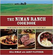 Niman Ranch Cookbook: From Farm to Table with America's Finest Meat ...