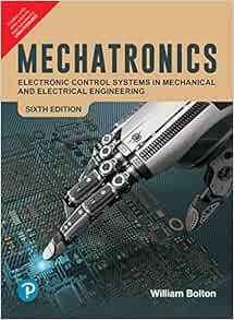 Amazon.com: Mechatronics: Electronic Control Systems in Mechanical and ...