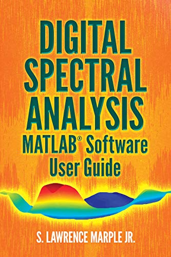Amazon - Digital Spectral Analysis MATLAB® Software User Guide (Dover ...