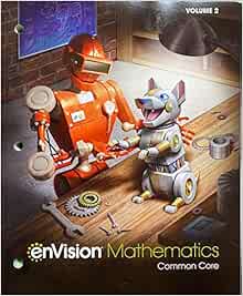 Amazon.com: ENVISION MATHEMATICS 2021 COMMON CORE STUDENT EDITION GRADE 7 VOLUME 2: ...