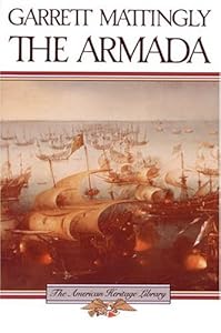 The Armada book by Garrett Mattingly