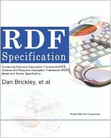 Rdf Specifications: Containing Resource Description Framework Rdf ...