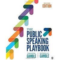 The Public Speaking Playbook: Gamble, Teri Kwal, Gamble, Michael W ...