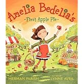 Amazon.com: Amelia Bedelia's First Apple Pie: 9780061964091: Parish ...