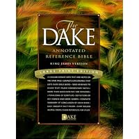 Dake Annotated Reference Bible-KJV-Large Print: Dake Publishing ...