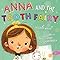 Anna and the Tooth Fairy: Wright, Maureen, Chernyshova, Anna ...