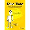 Take Time: Movement Exercises for Parents, Teachers and Therapists of ...