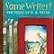 Some Writer!: The Story of E. B. White: Sweet, Melissa: 9780544319592 ...