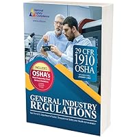 29 CFR 1910 OSHA General Industry Regulations & Standards January 2022 ...