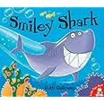 Smiley Shark: Galloway, Ruth: 9780439587112: Amazon.com: Books