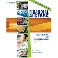 Financial Algebra: Advanced Algebra with Financial Applications: Gerver ...