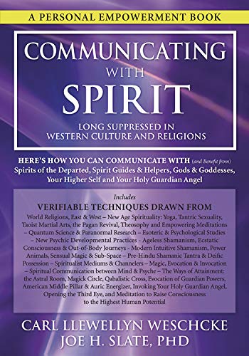 Communicating with Spirit: Here's How You Can Communicate (and Benefit ...