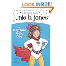 Junie B. Jones Is Captain Field Day (Junie B. Jones, No. 16): Barbara ...