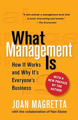 What Management Is: How It Works and Why It's Everyone's Business in ...