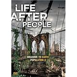 Amazon.com: Life After People: Season 2 : Kent Borner, Jill Bowers ...